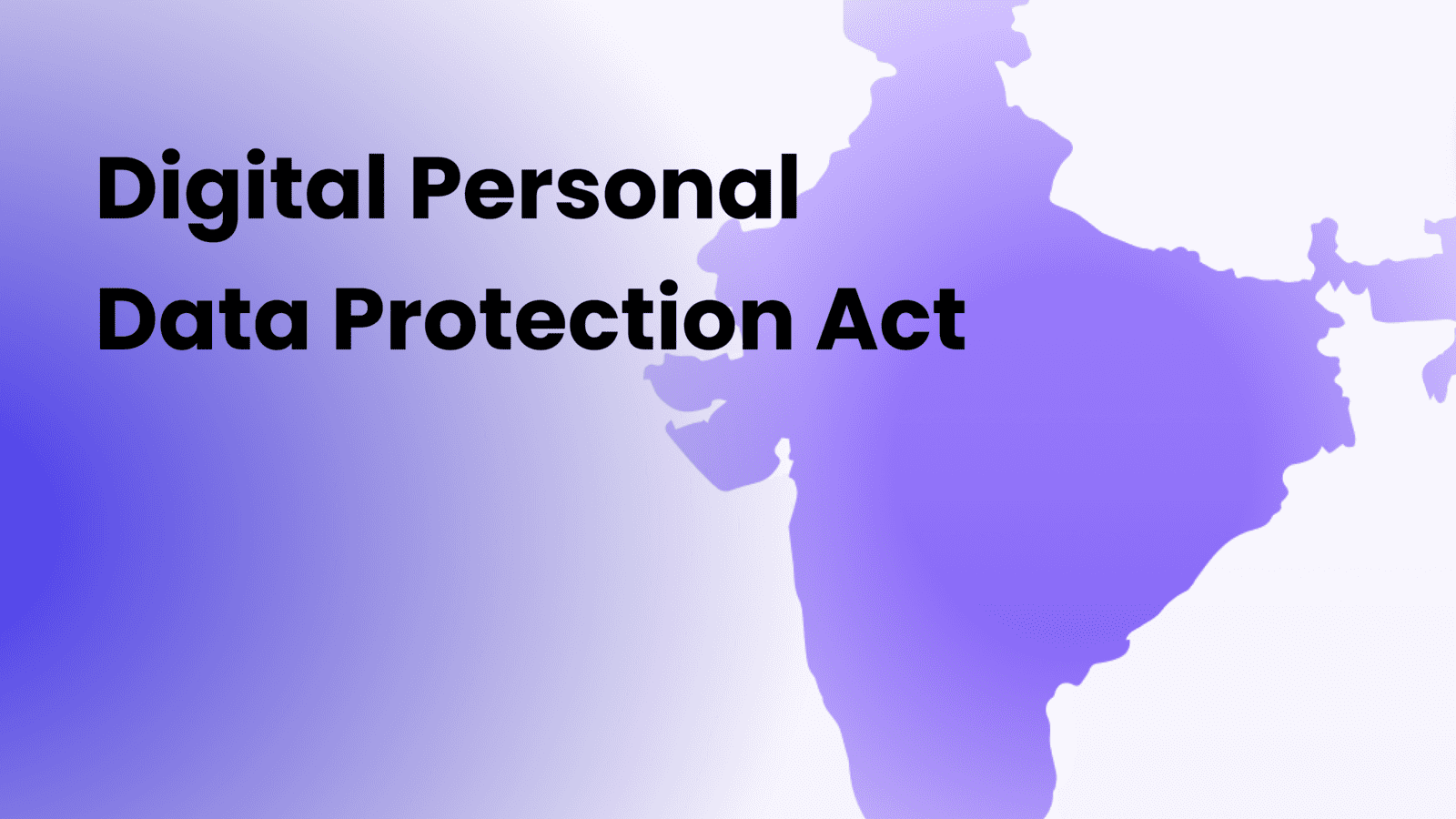 A Guide to India's Data Protection Law: Summarizing DPDP - MineOS